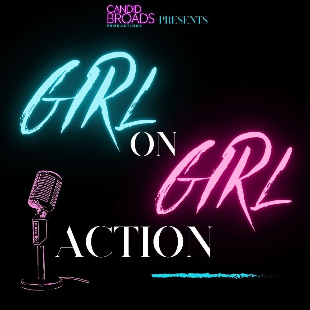 Girl on Girl Action! — Candid Broads Productions