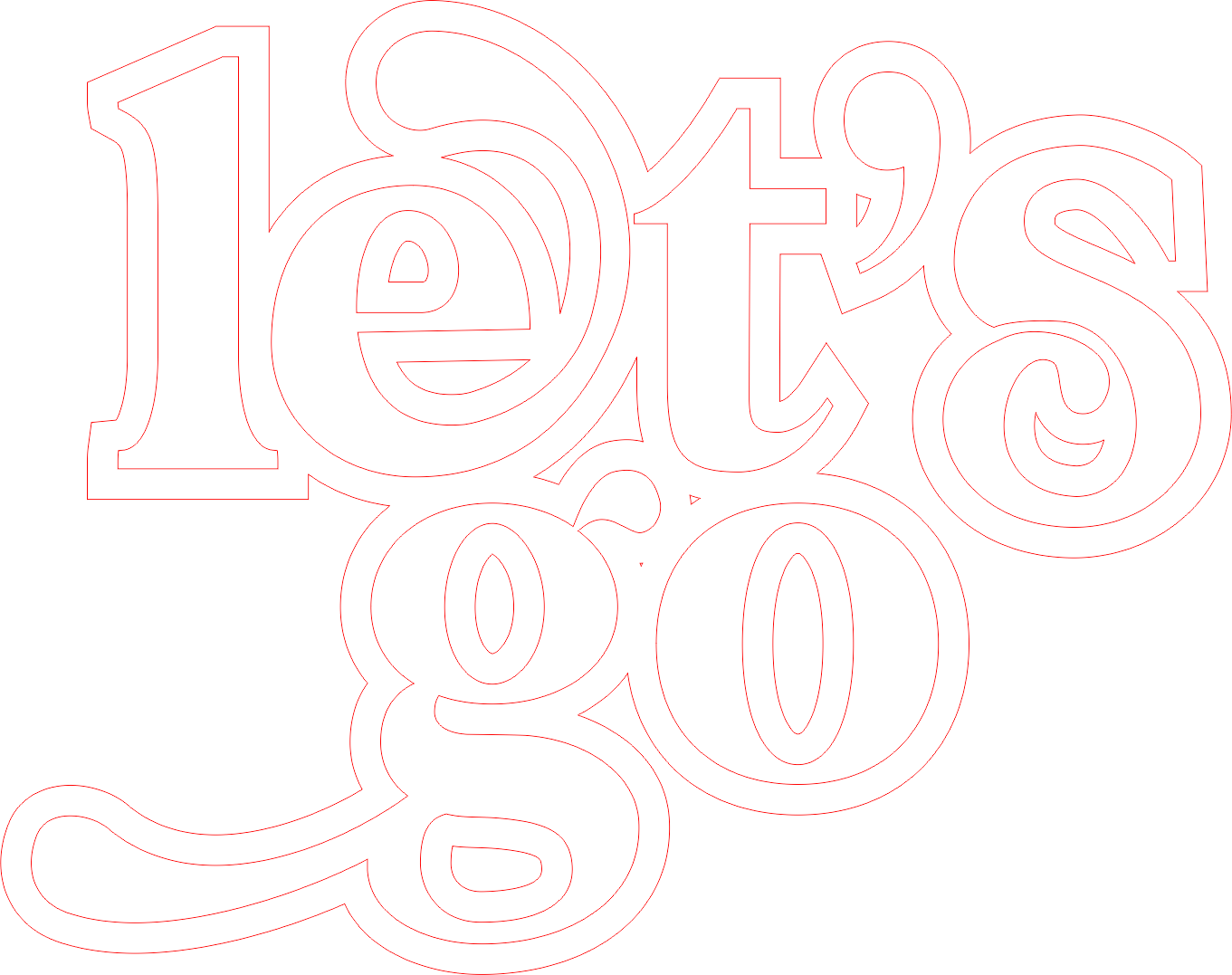 Let's Go Cut File — Color Cast Designs