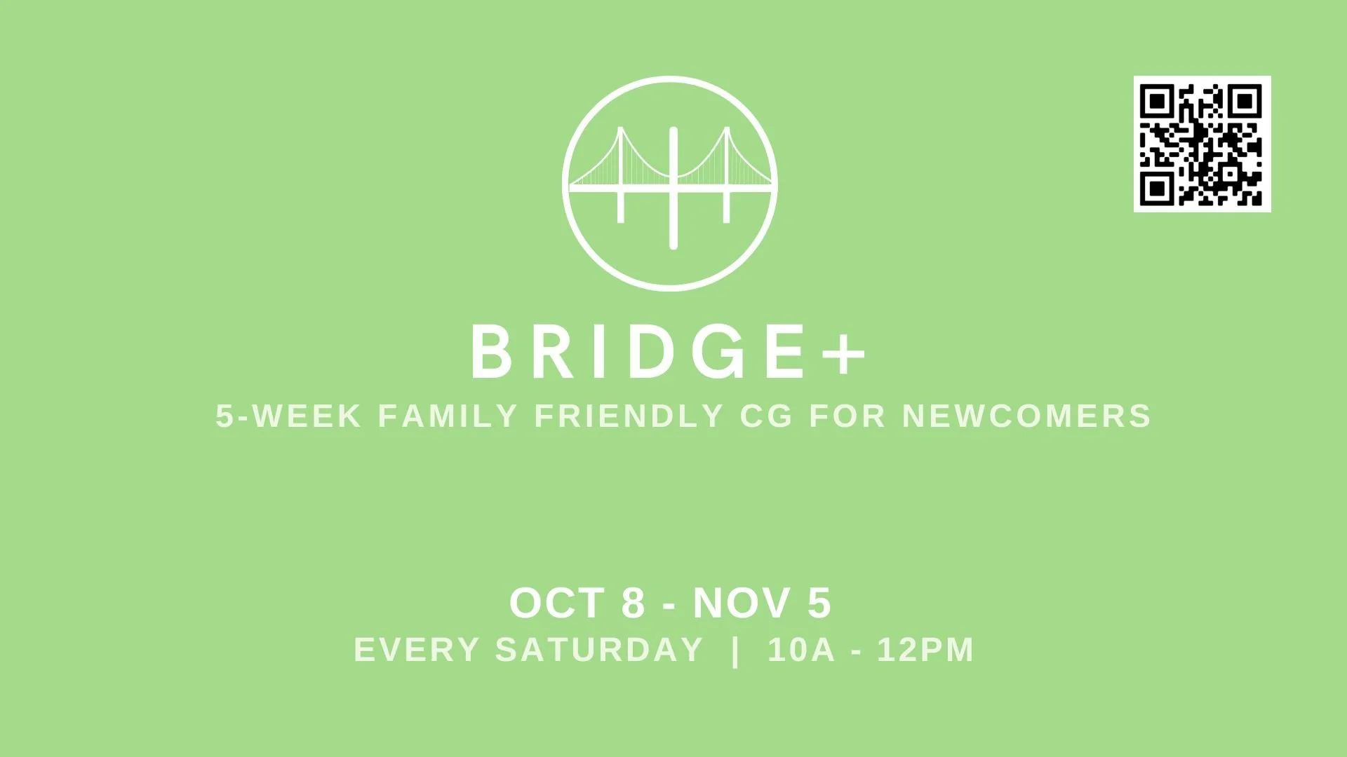 Bridge+ — NEW LIFE FELLOWSHIP