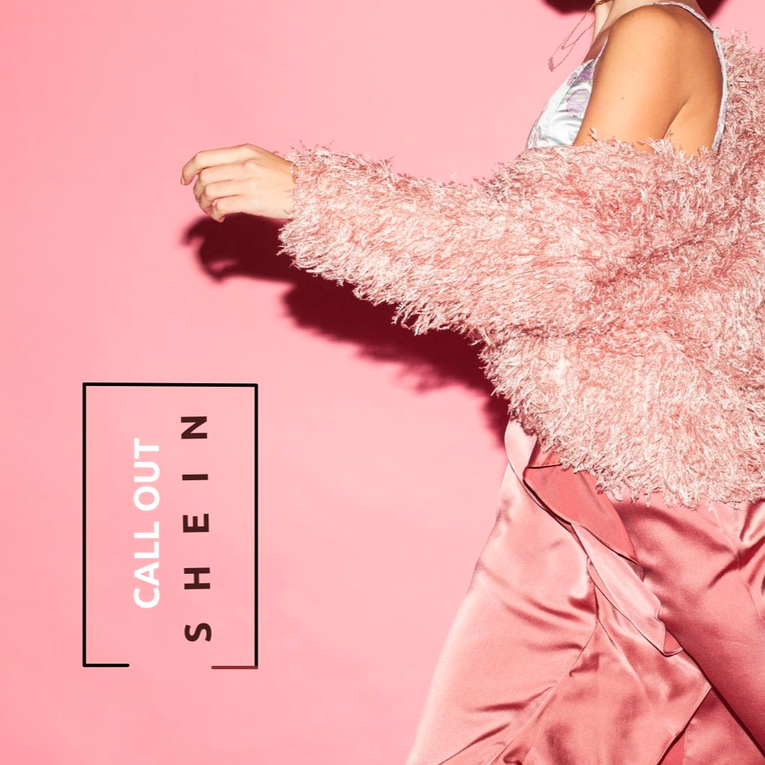 Shein — END #FORCEDLABOURFASHION