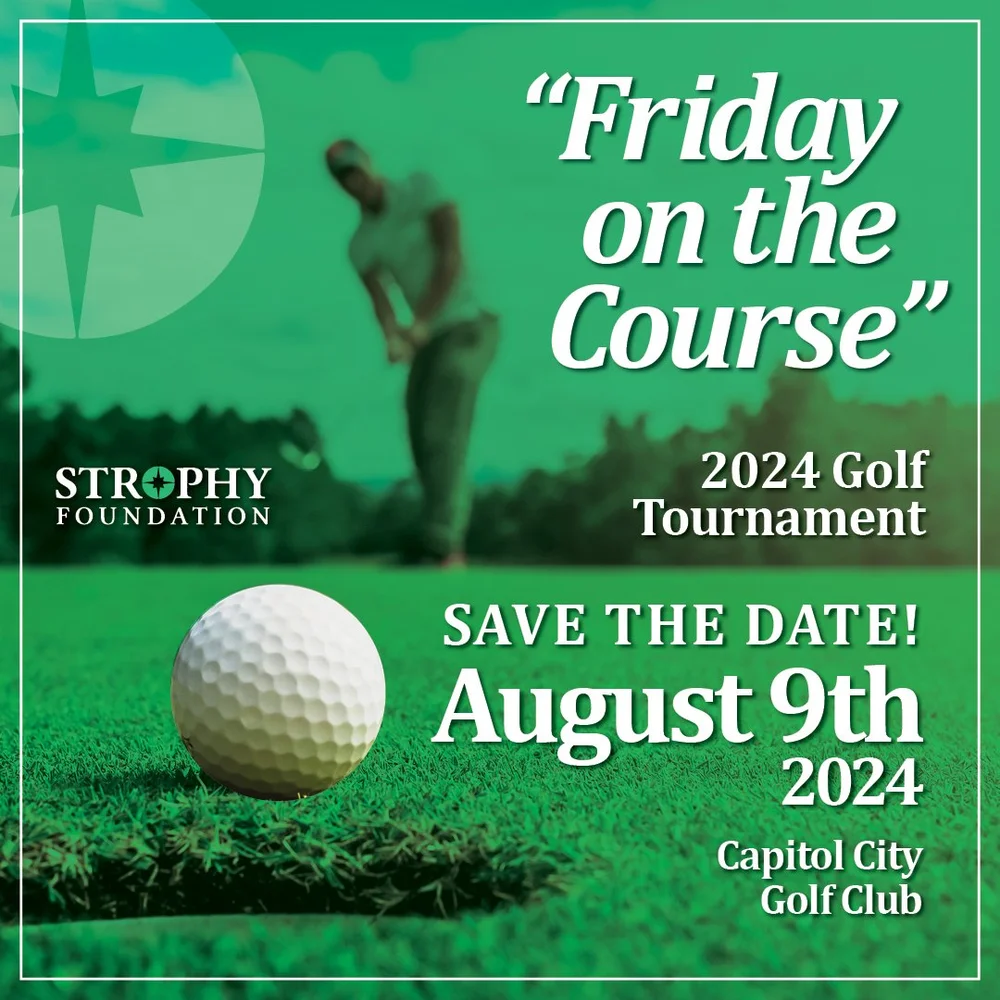 Golf Tournament — Strophy Foundation - Olympia, Washington