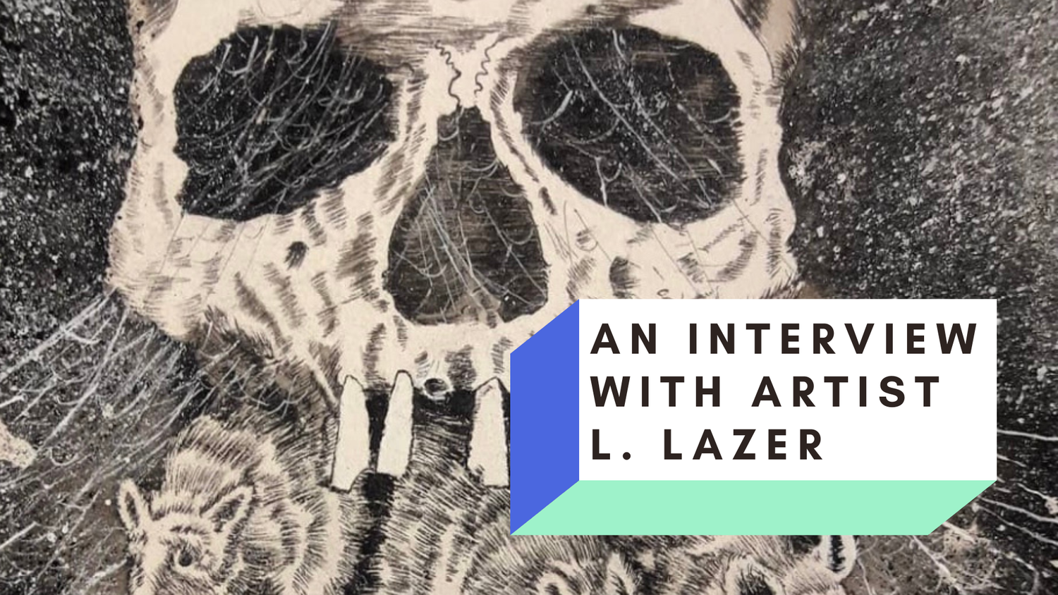 An Interview with Artist L. Lazer — Strawberry Mountain