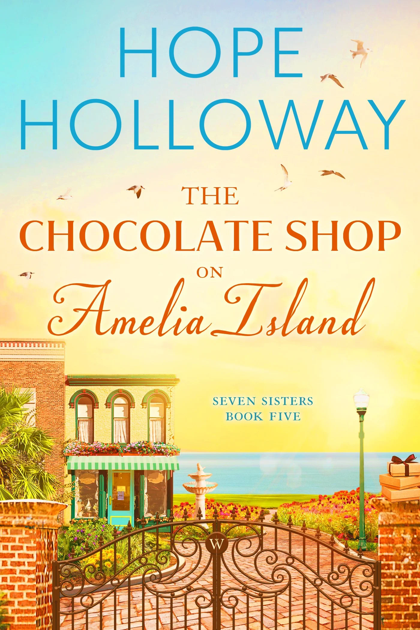 Seven Sisters Series — Hope Holloway