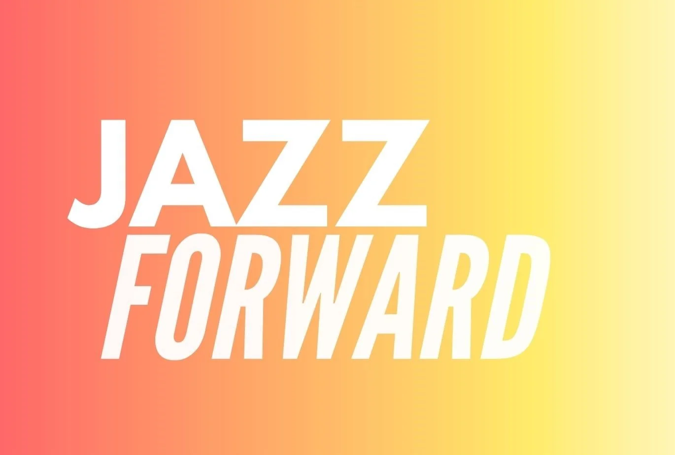 Jazz Forward: Promoting Diversity in Scottish Jazz — Our Creative Voice