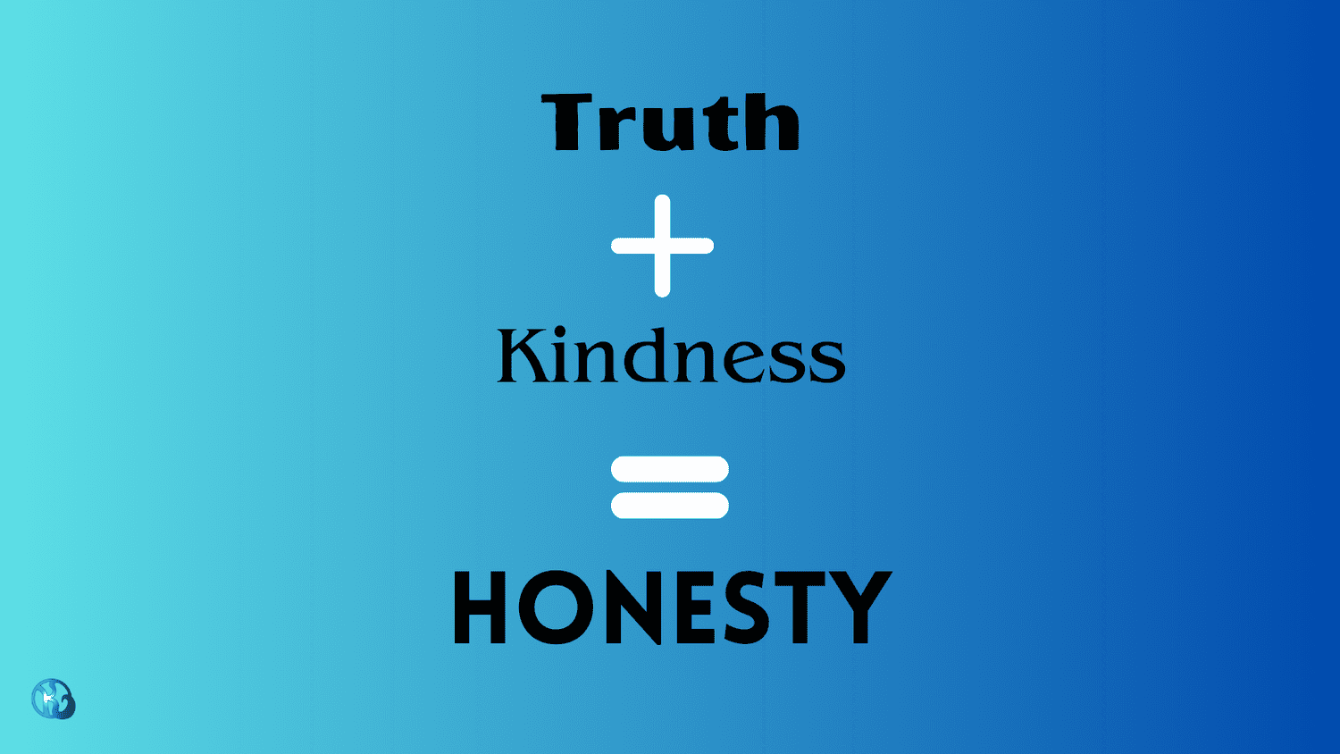 Balancing Truth and Kindness: The Path to Living Honestly — K'waahlgahlda