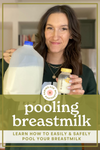 Pooling Breastmilk | Karing for Postpartum