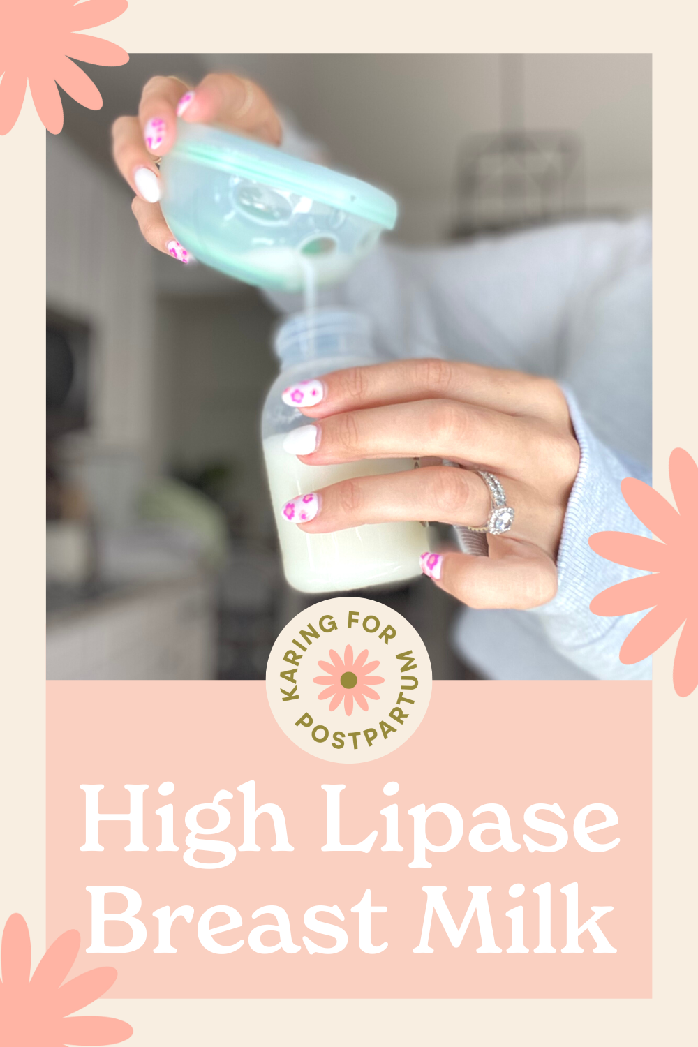 High Lipase Milk | Karing for Postpartum