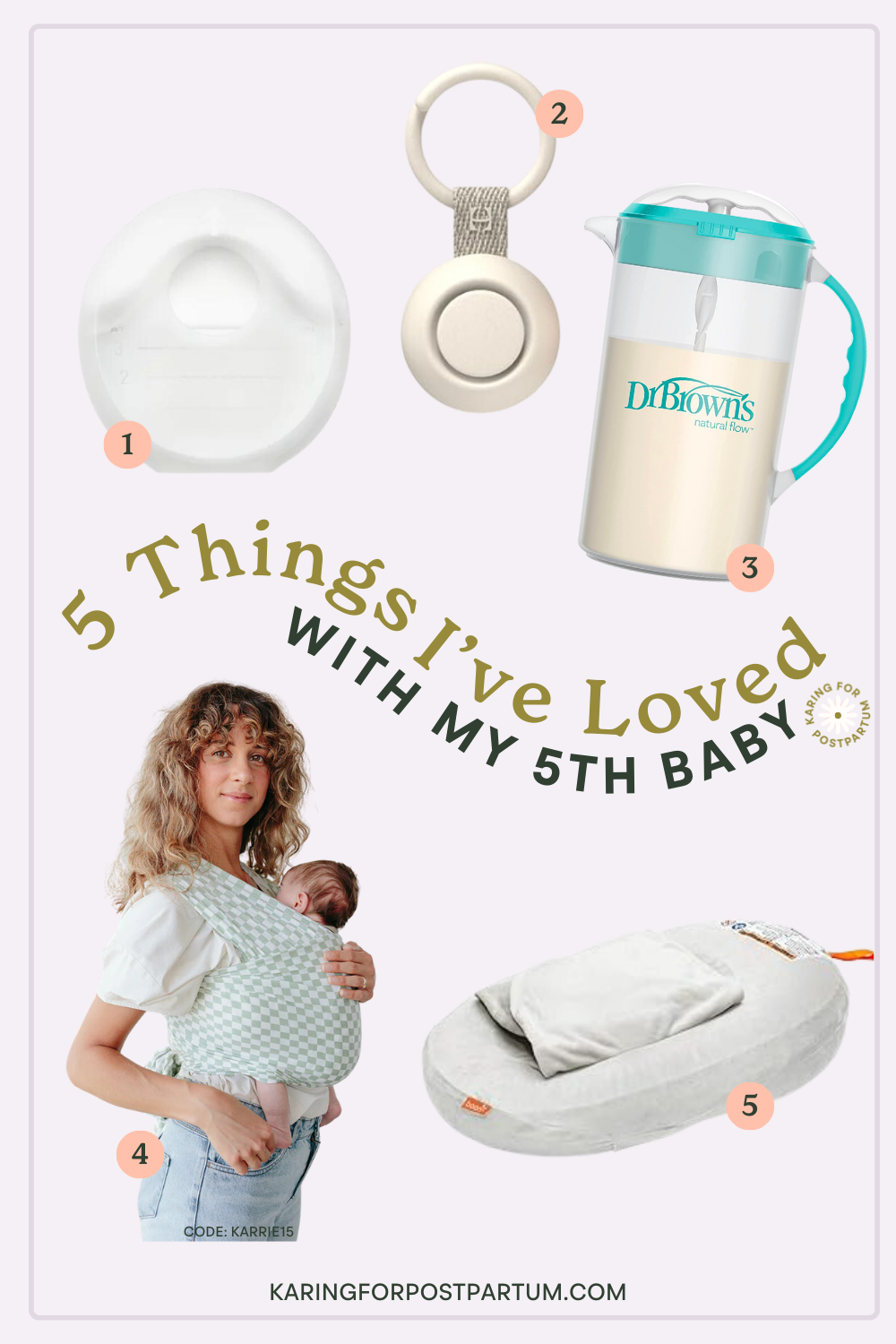 5 Things I’ve Loved Using With My 5th Baby | Karing for Postpartum