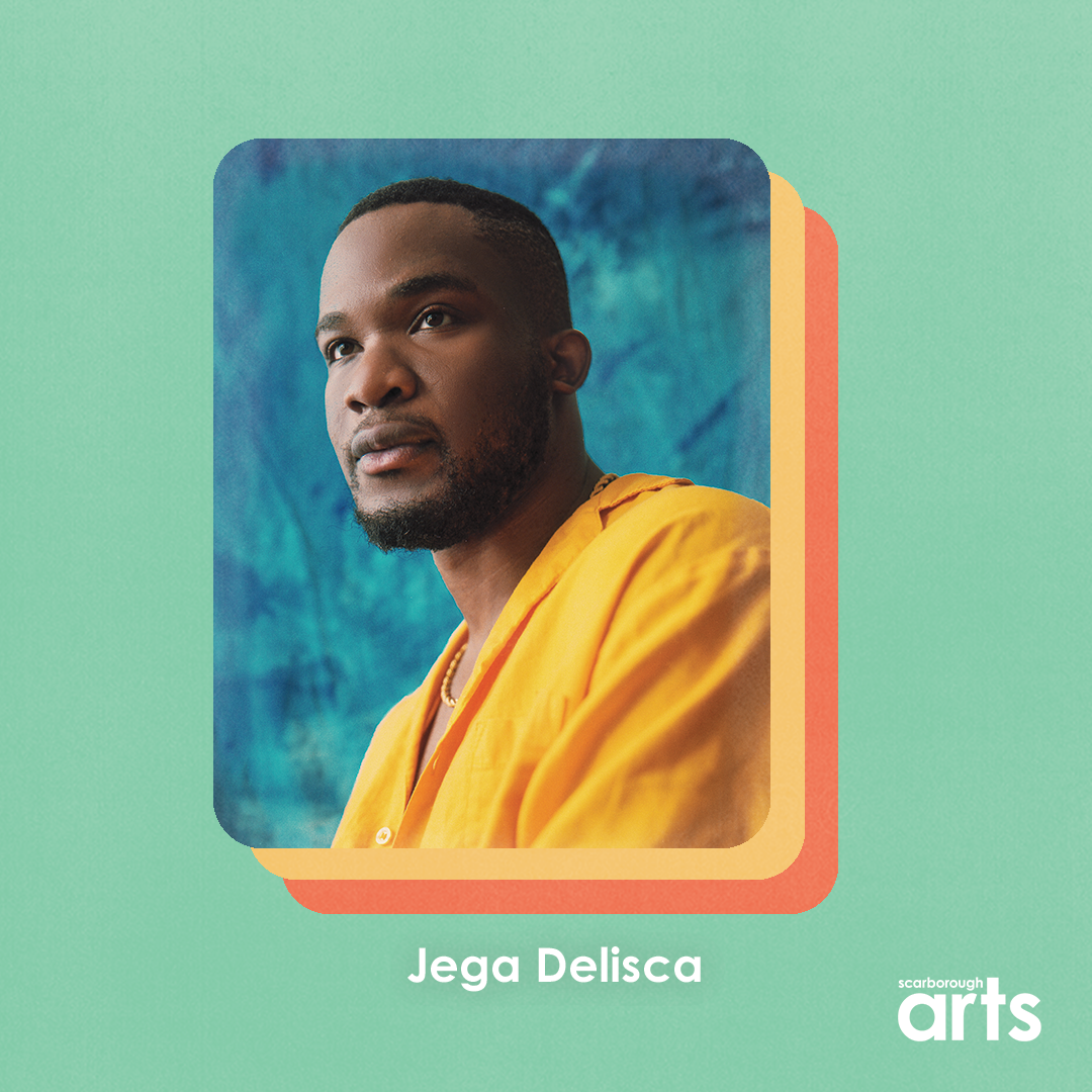#Scarborough Spotlight on Jega Delisca | Scarborough Arts
