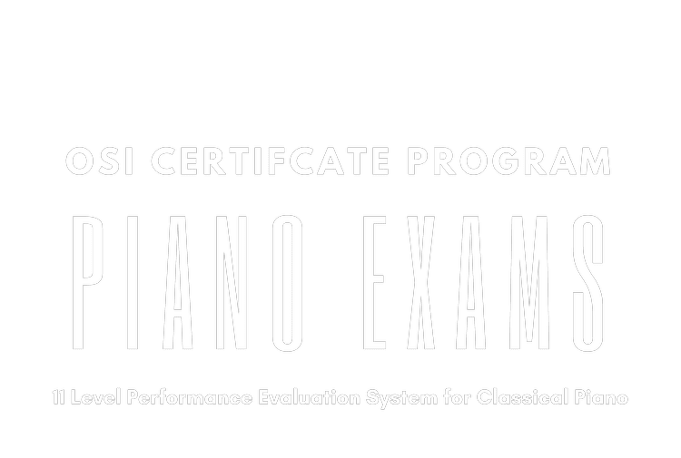 The OSI Certificate Program is a piano performance evaluation system ...
