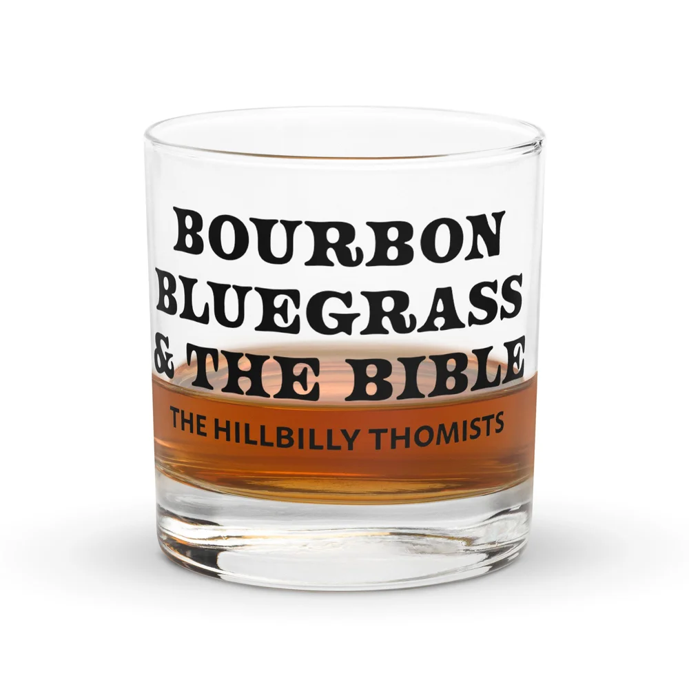 Hillbilly Merchandise — THE HILLBILLY THOMISTS