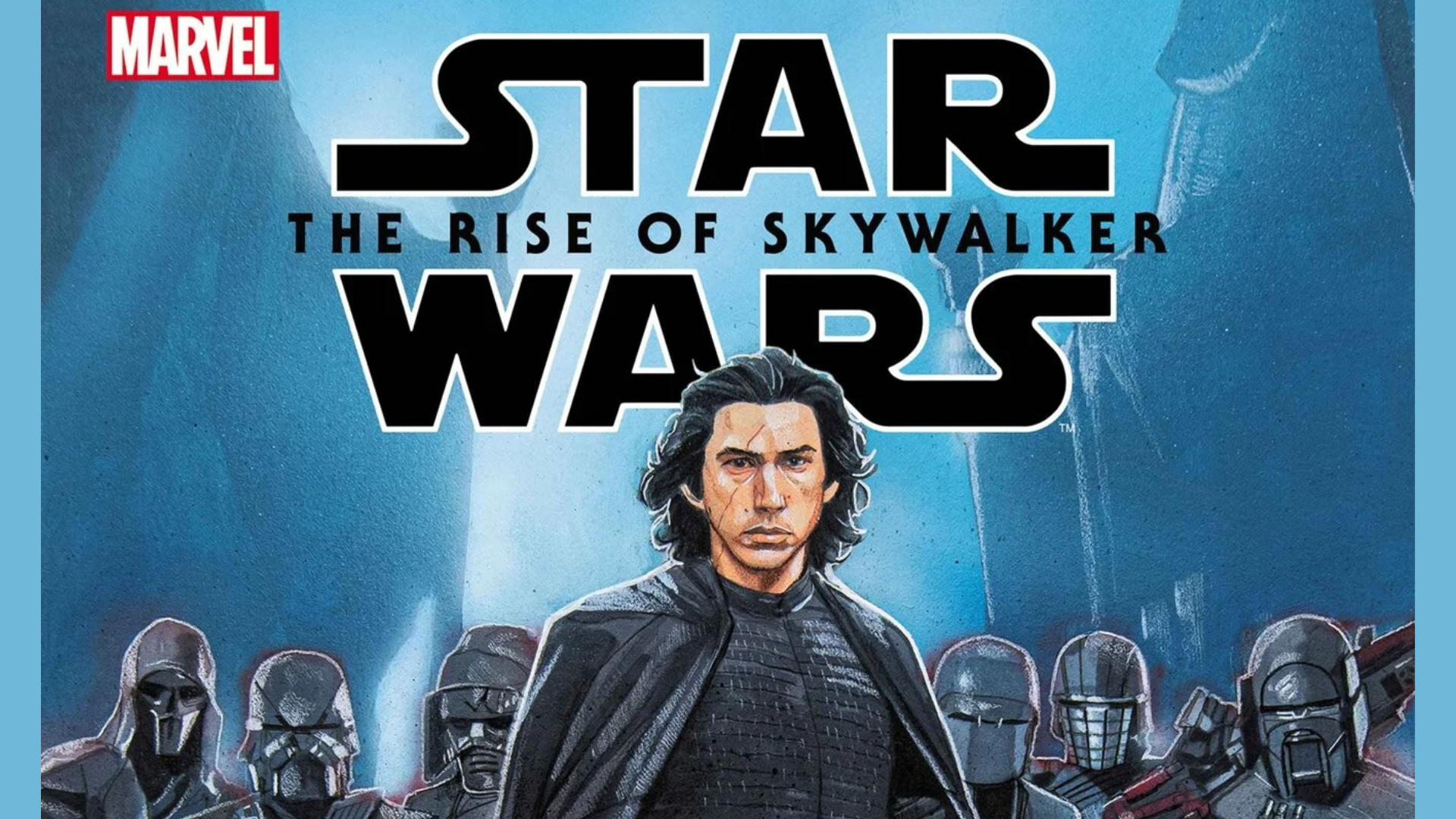 Marvel Comics To Finally Adapt 'The Rise Of Skywalker' Into Comic Form ...