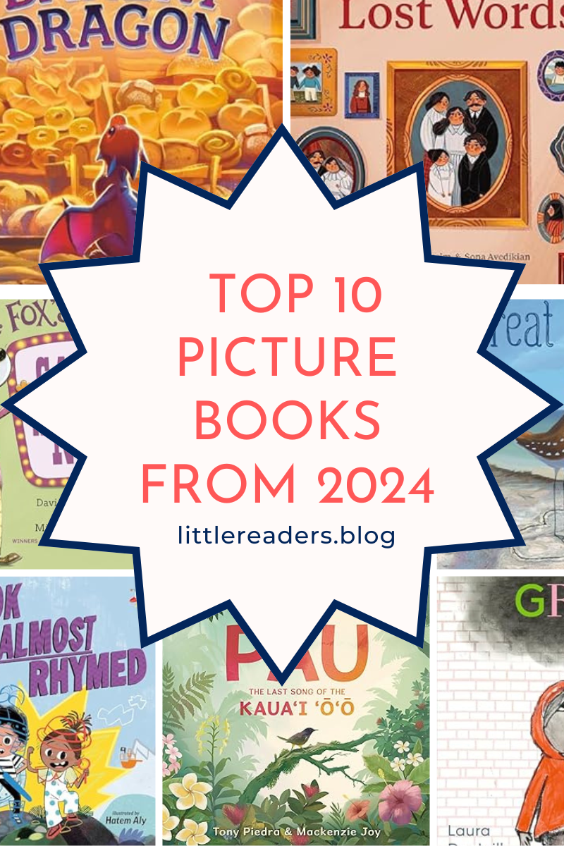 My Top 10 Picture Books From 2024! — Little Readers Future Leaders