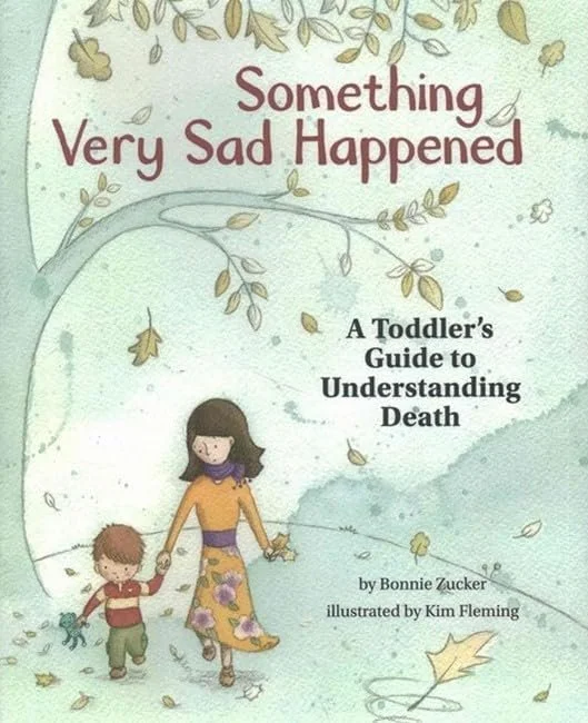 Helpful Picture Books on Death and Grief: Part 1 — Little Readers ...