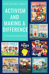 Kids Books About Activism and Making a Difference — Little Readers ...