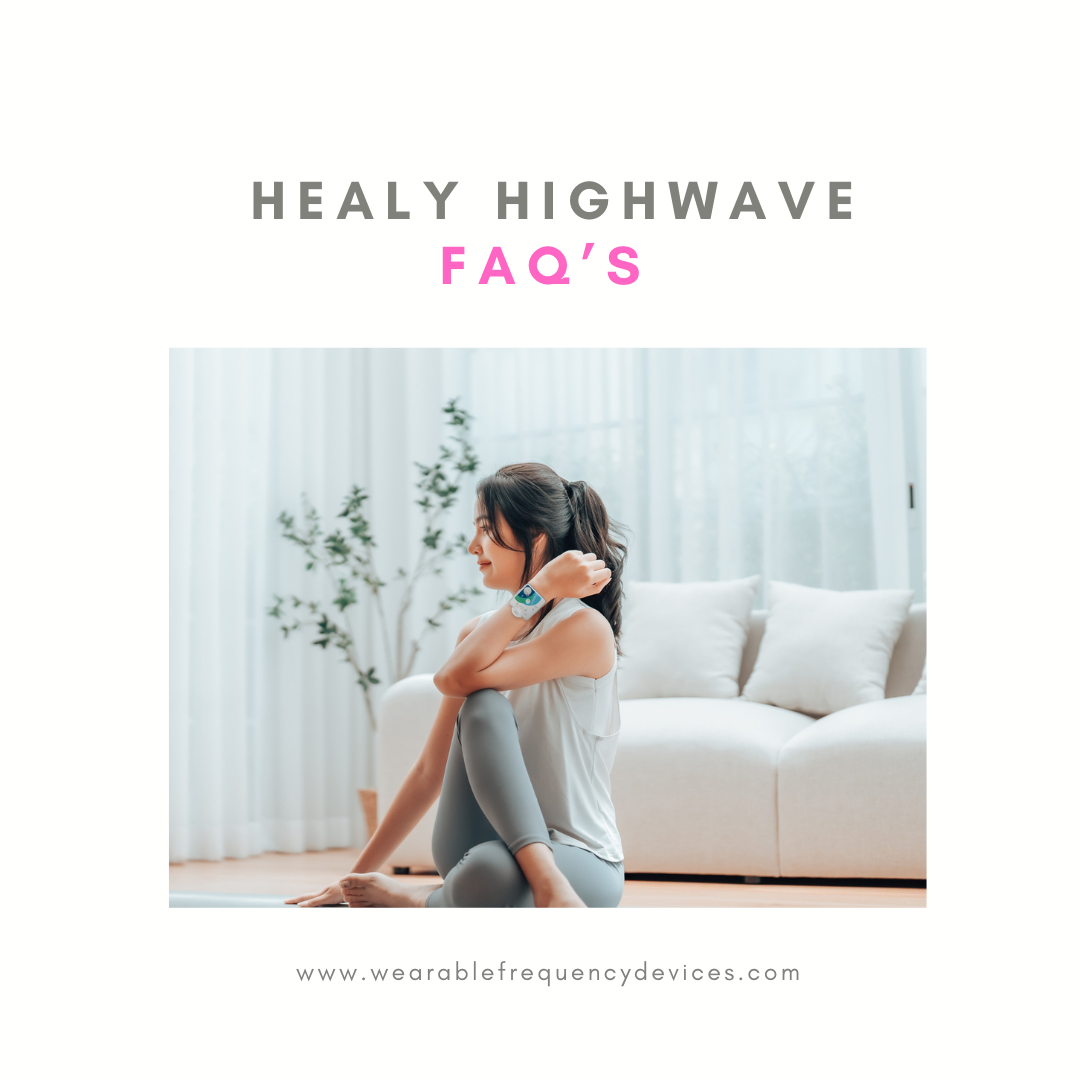 Healy HighWave FAQs: Wearable Tech Guide — Healy Frequency Device World ...