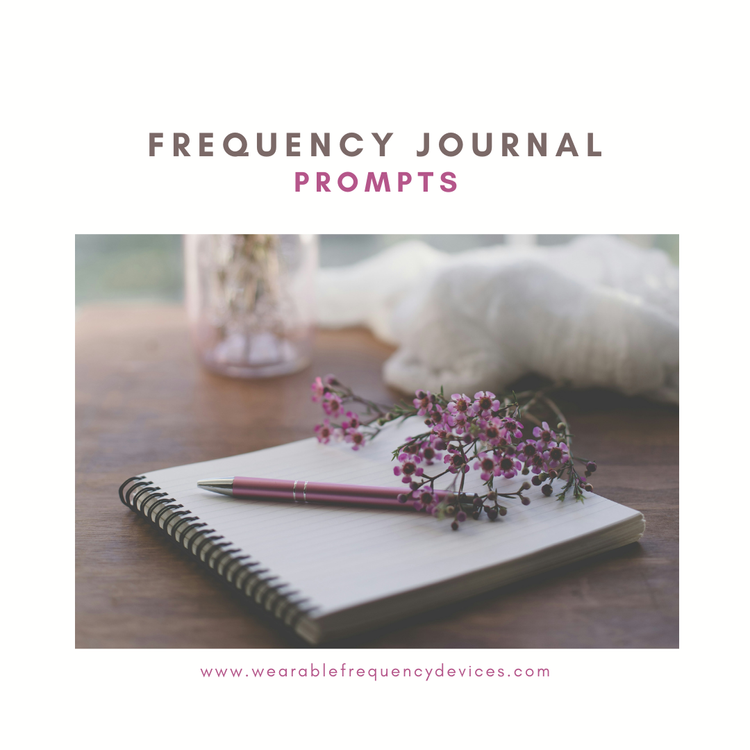 Healy Frequency Journal Prompts — Healy Frequency Device World Distributors