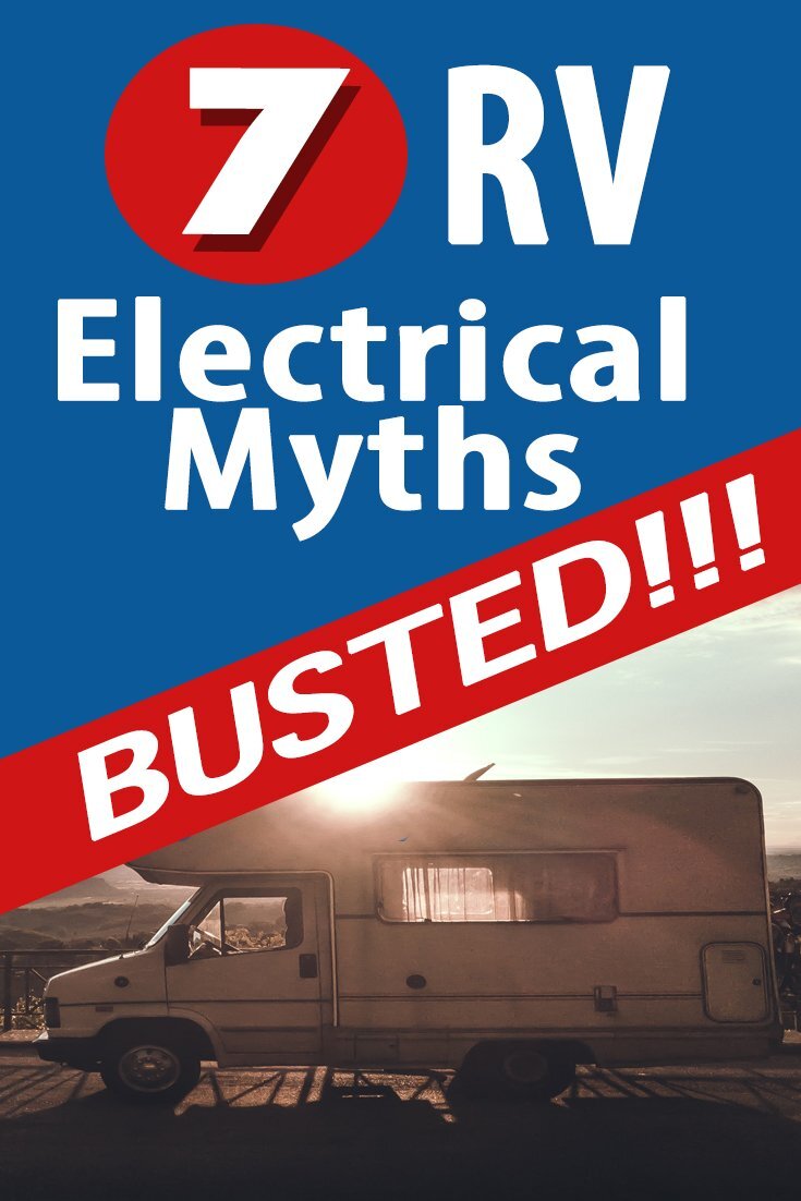 RV Electrical Myths Busted: Just the Facts — Today is Someday