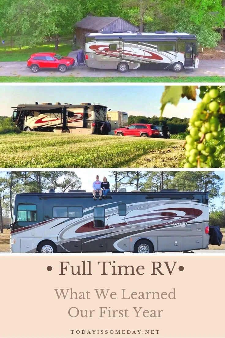Our First Year Full Time RV: What We Learned — Today is Someday