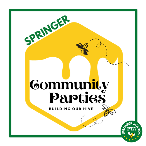 Community Parties — Springer PTA