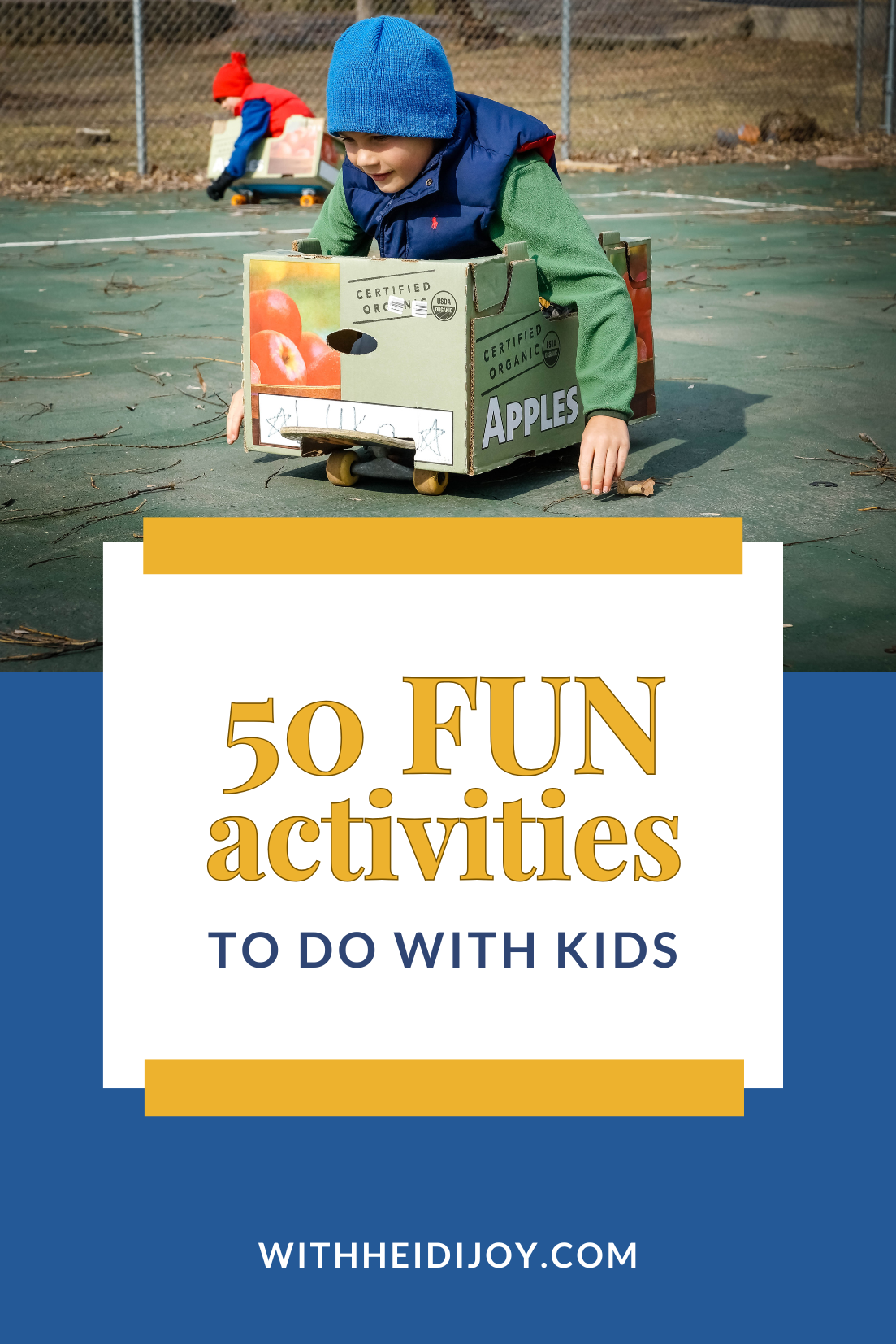 50 Activity Ideas for Kids — with Heidi Joy
