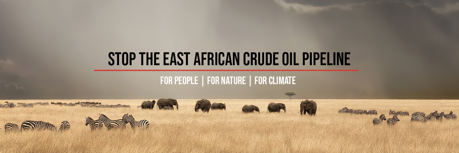 StopEACOP | East African Crude Oil Pipeline