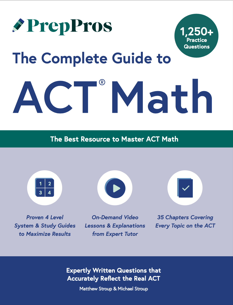 PrepPros Complete Guide to SAT Math — PrepPros - Expert SAT & ACT Test Prep