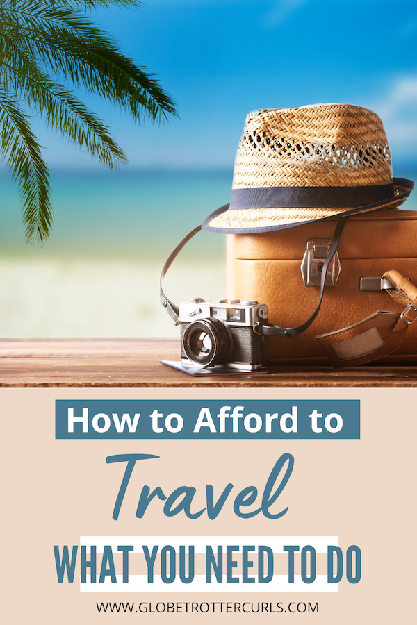 How to Afford to Tavel:The Top Things You Need to do to Save — The ...