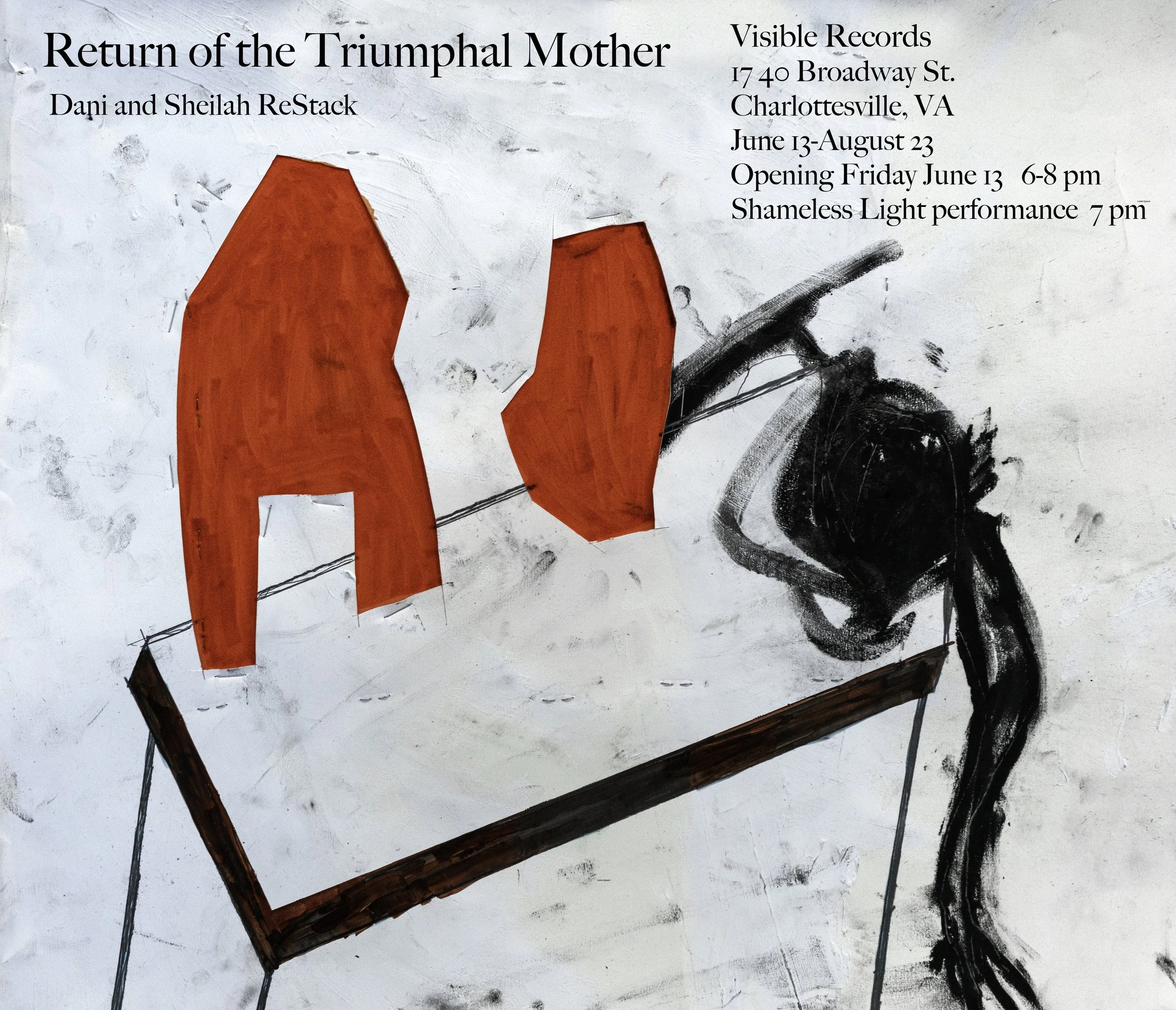 Opening Night | Return of the Triumphal Mother • Dani & Sheilah ReStack ...