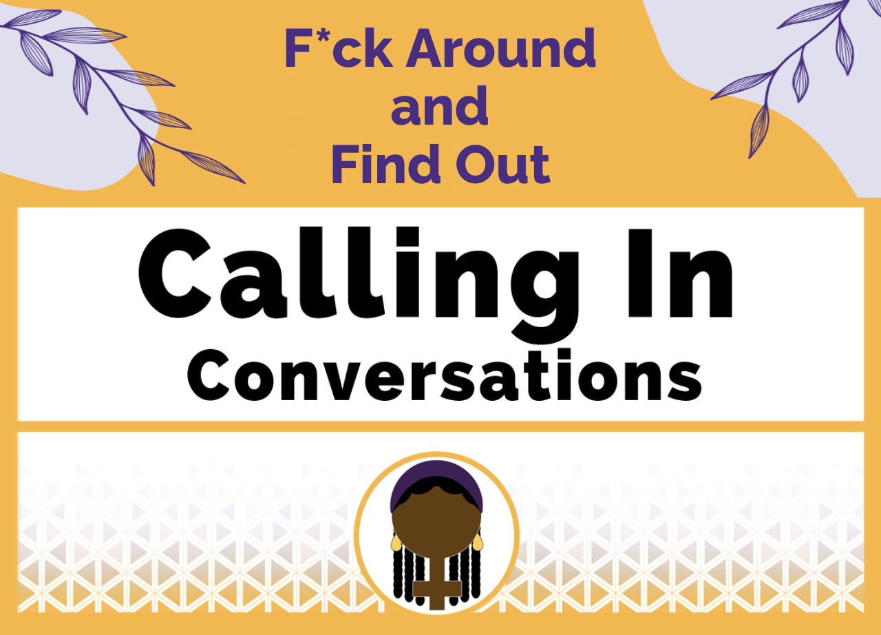 Learn how to Call In — LORETTA J. ROSS