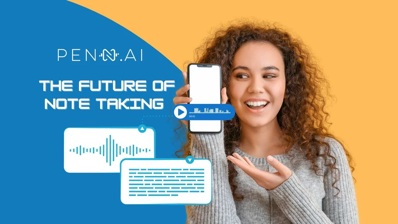 Elevate Notetaking with PennAI: Unleashing the Power of Voice ...