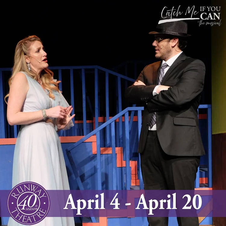 Catch Me If You Can — Runway Theatre
