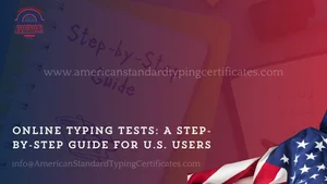Online Typing Tests: A Step-by-Step Guide for U.S. Users | Improve Your ...