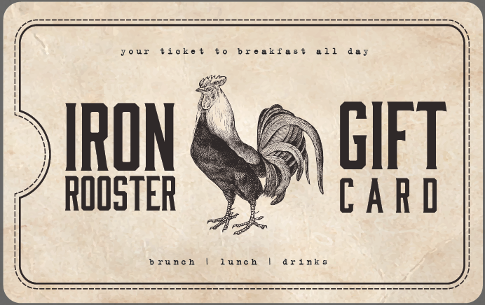 Iron Rooster | The Home of Breakfast All Day