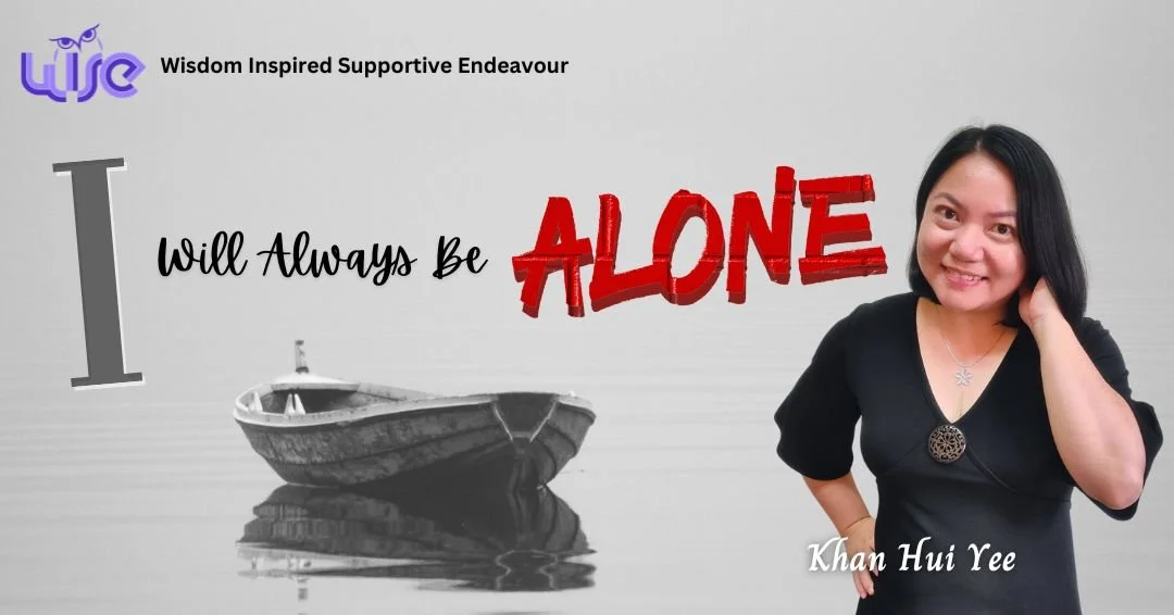 I Will Always Be Alone — WISE