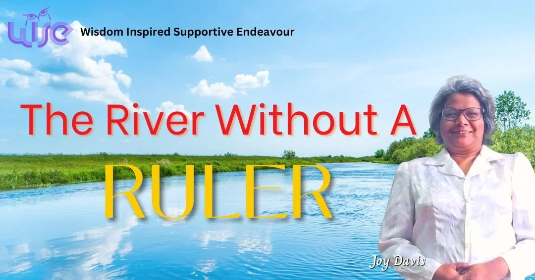 The River Without A Ruler — WISE