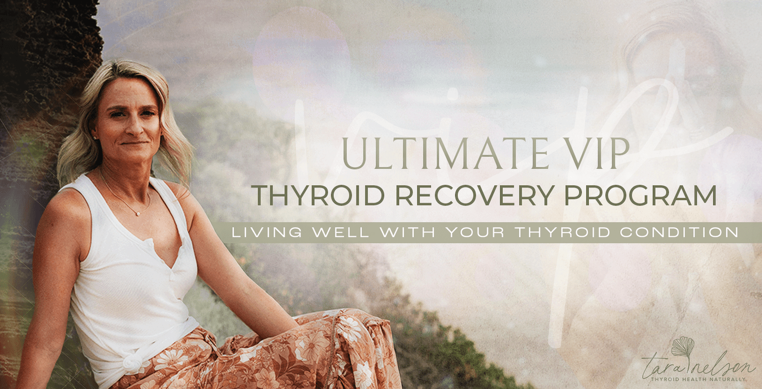 Thyroid Health Naturally | Naturopathic Consultations | Tara Nelson