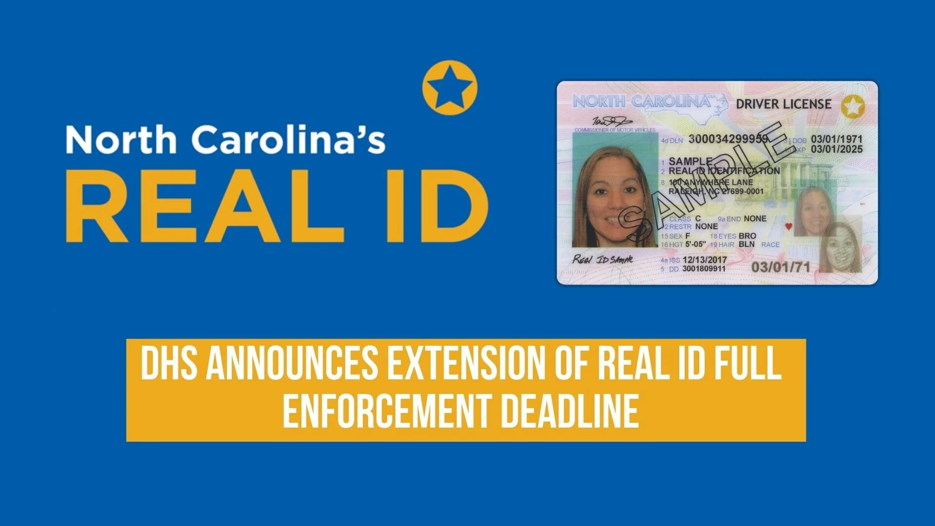 DHS Announces Extension of REAL ID Full Enforcement Deadline — NC ...