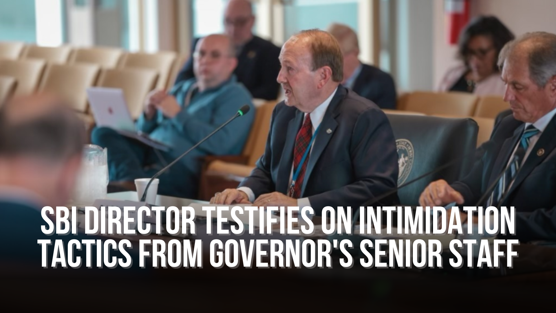 SBI director testifies on intimidation tactics from governor's senior ...