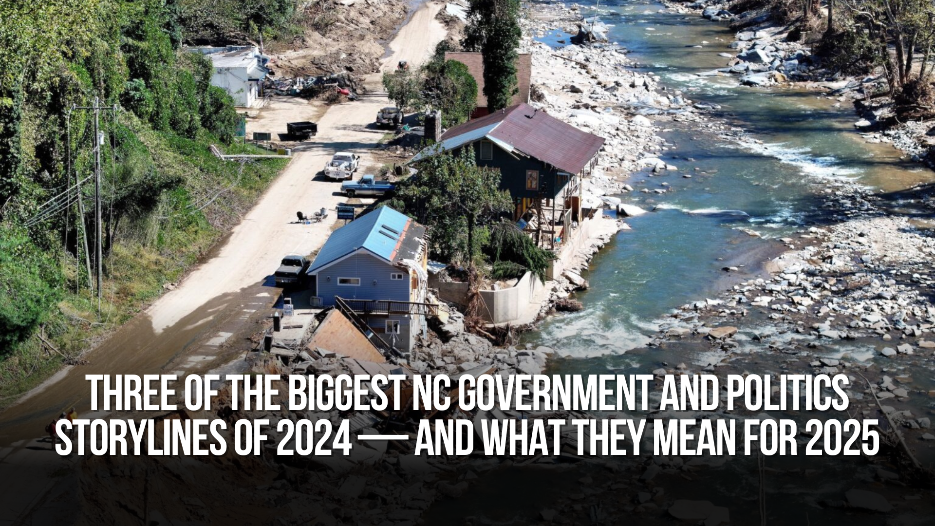 Three of the biggest NC government and politics storylines of 2024 ...