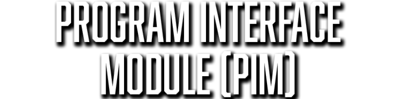 PIM (Program Interface Module) — CORE Survival Inc.