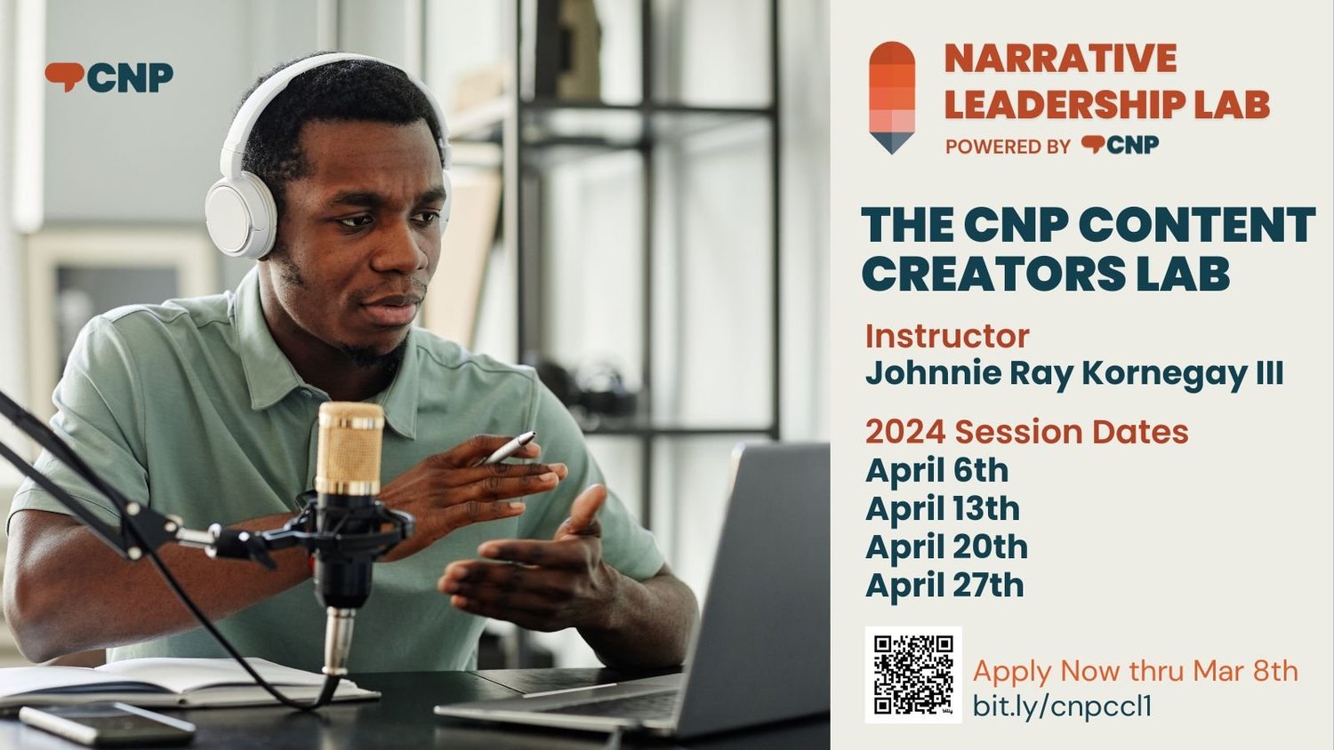 Spring 2024 - The 2024 CNP Content Creators Lab — CNP