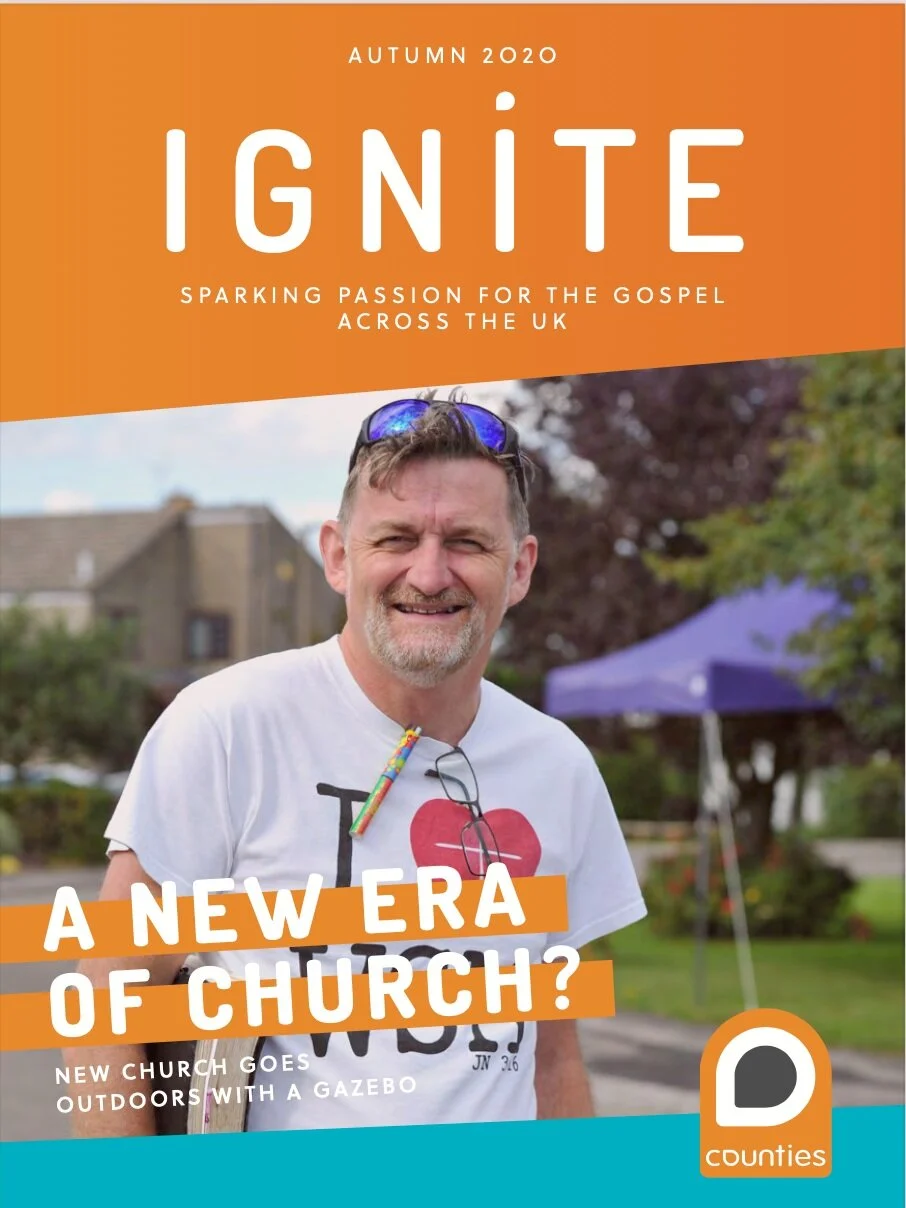 Ignite Magazine — Counties Evangelism