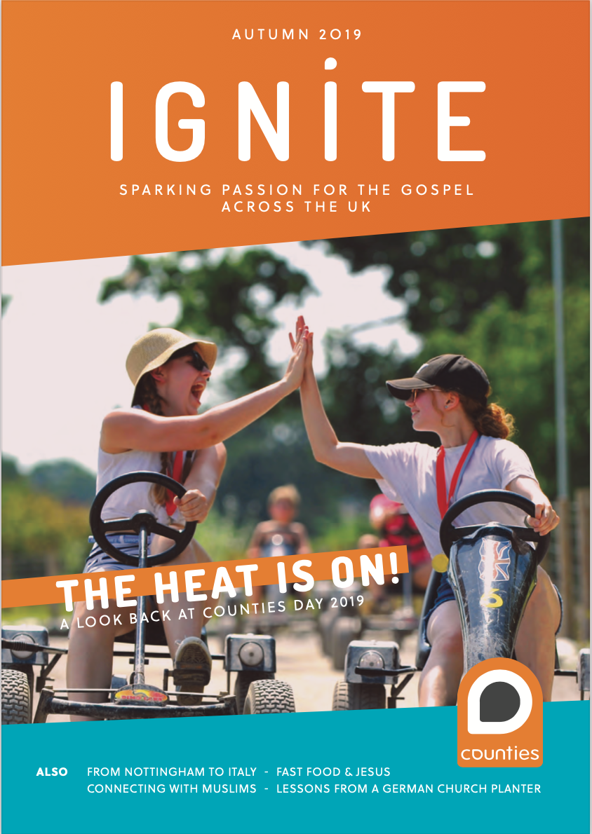 Ignite Magazine — Counties Evangelism