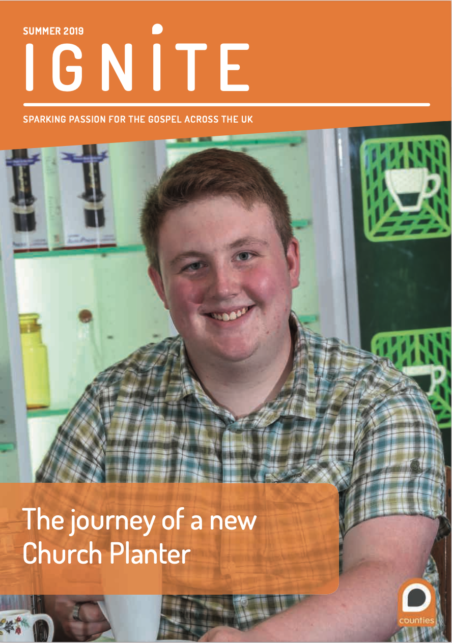 Ignite Magazine — Counties Evangelism
