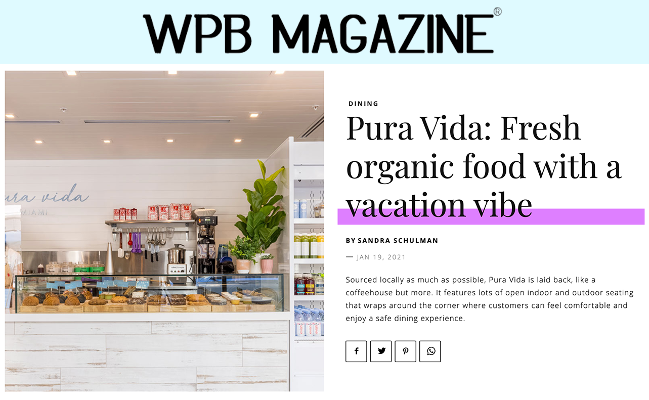 PRESS — PURA VIDA MIAMI