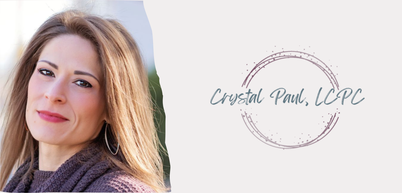 Crystal Paul, LCPC, LLC | Start Your Healing Today