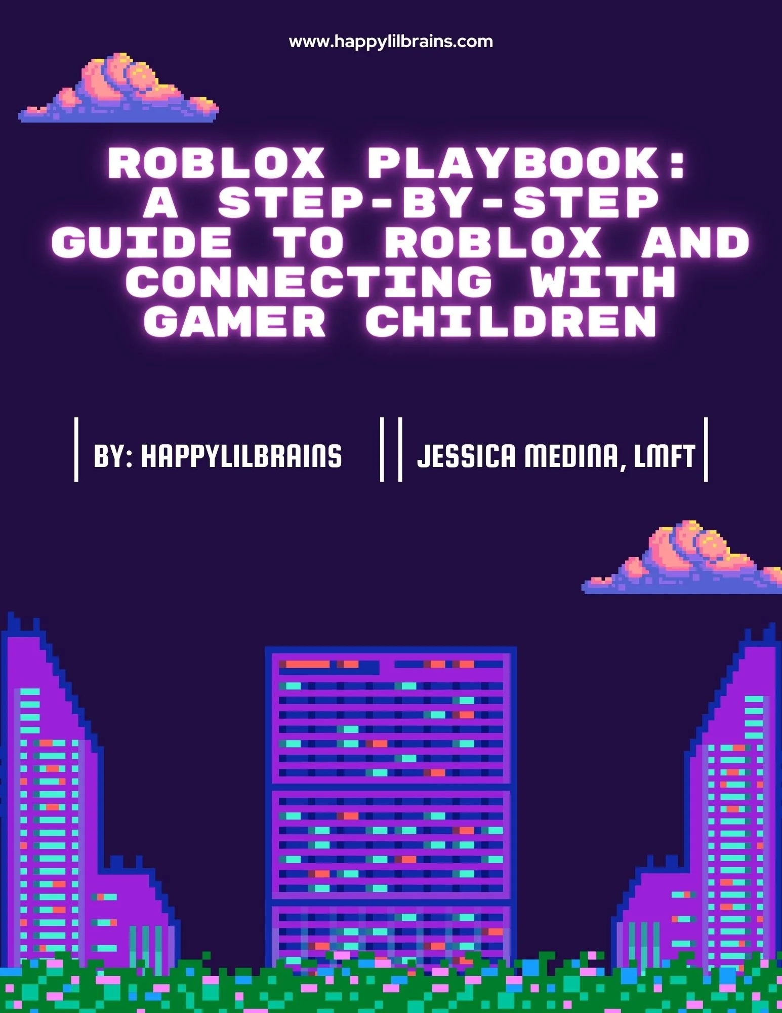 Roblox Playbook — happylilbrains