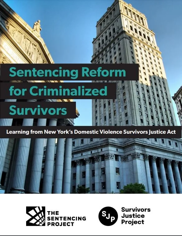 REPORT & MODEL LAW: Sentencing Reform for Criminalized Survivors ...