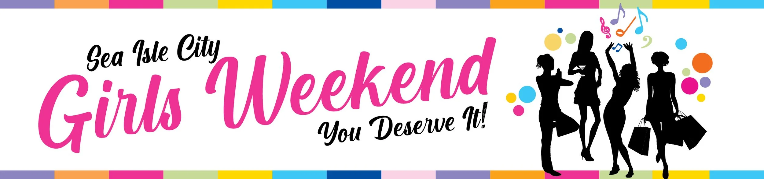 Spring Girls Weekend — Sea Isle City Chamber of Commerce & Revitalization